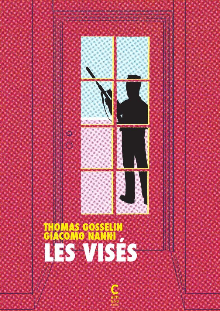 Les Visés – Thomas Gosselin & Giacomo Nanni | Tu vas t'abîmer les yeux