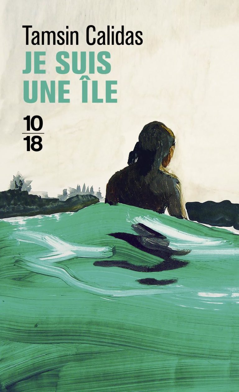 Je suis une île – Tamsin Calidas | Tu vas t'abîmer les yeux